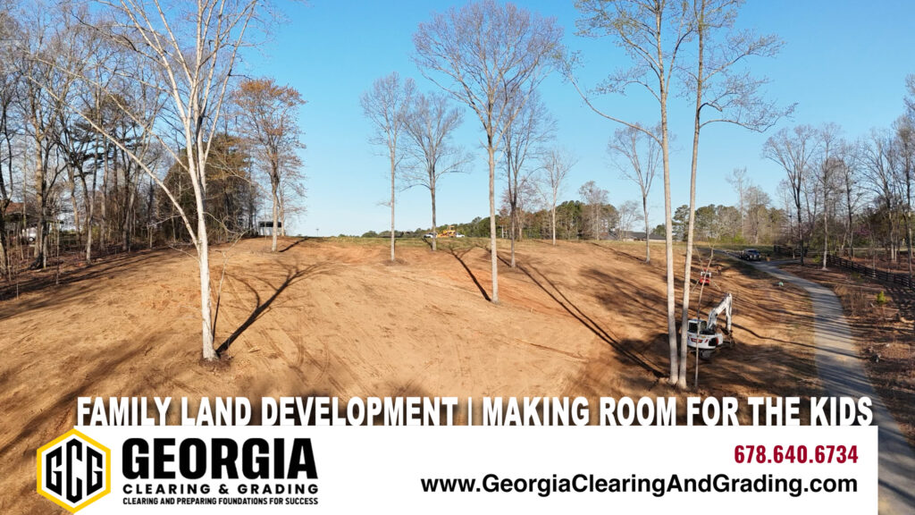Family Land Development | Making Room for the Kids - Georgia Clearing ...